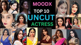 Top 10 Moodx Uncut Series 2024 Filmic Journey Mp3 Music & Mp4 video ...