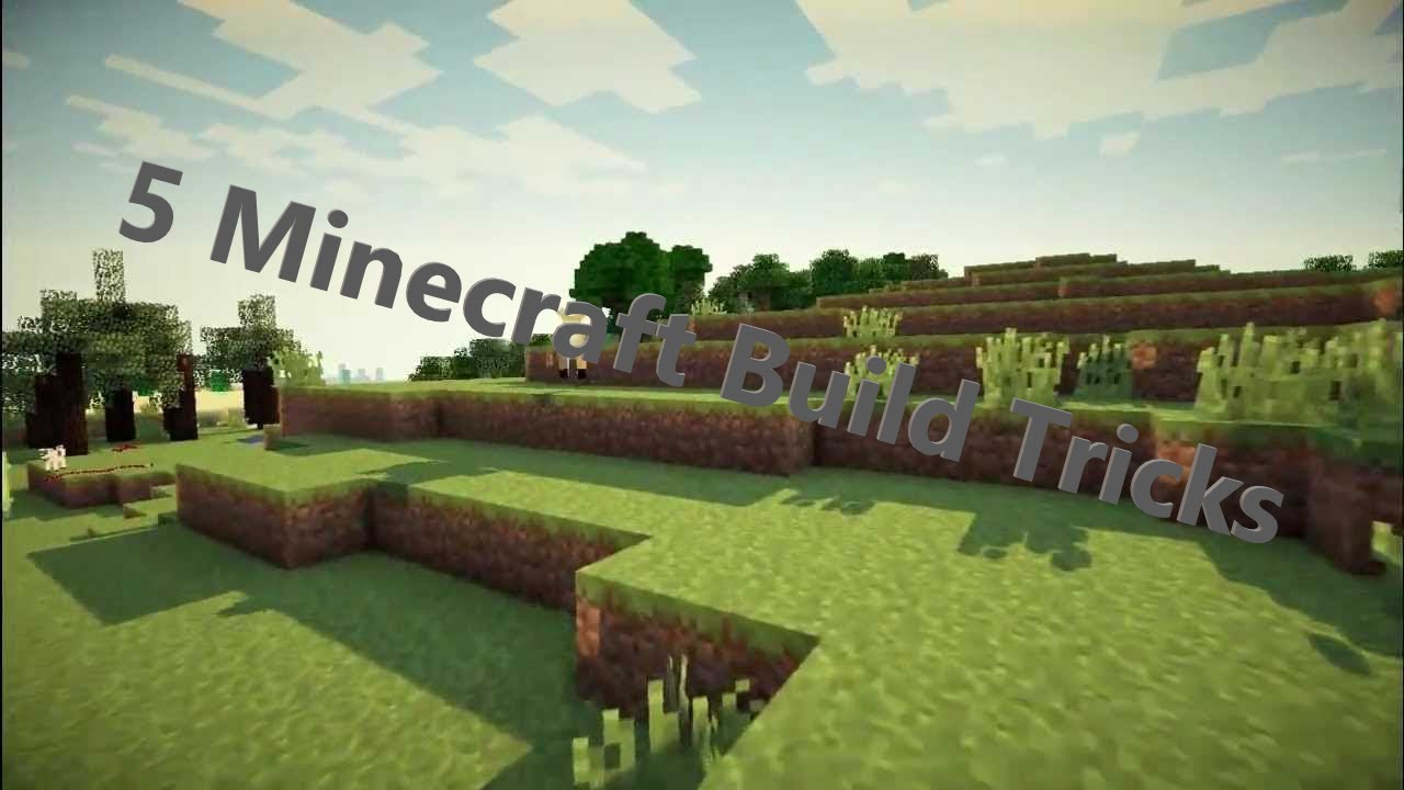 5 Minecraft Build Tricks Youtube