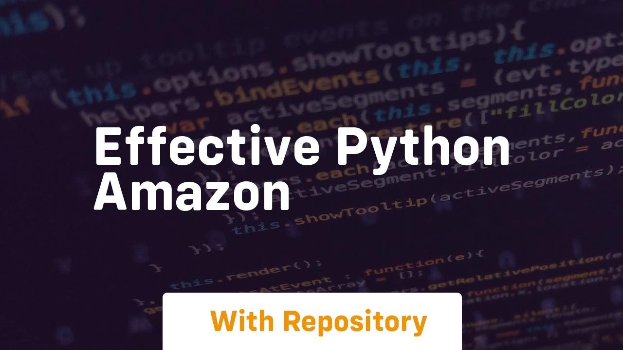 Effective Python Amazon Youtube