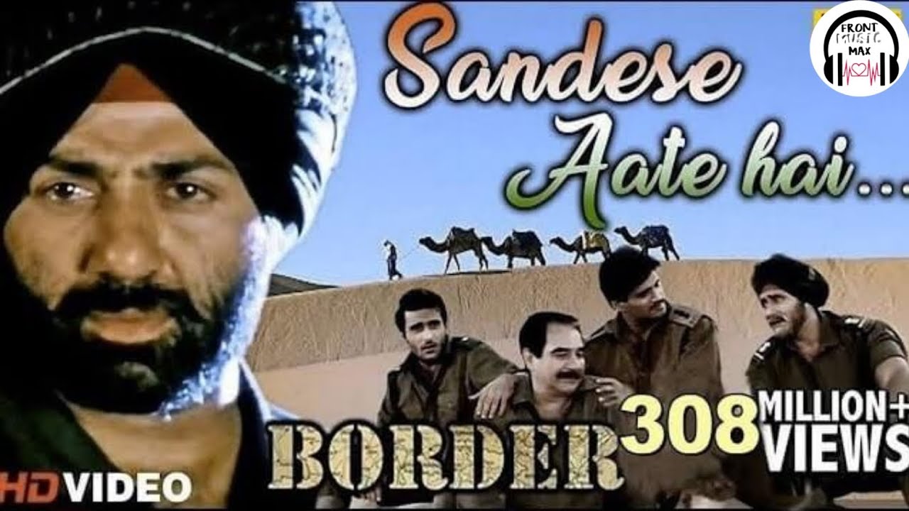 Border Sandese Aate Hai Bollywood Dard Bhara Desh Bhakti Geet