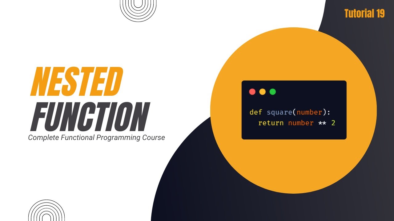Nested Function In Python Complete Functional Programming Course In
