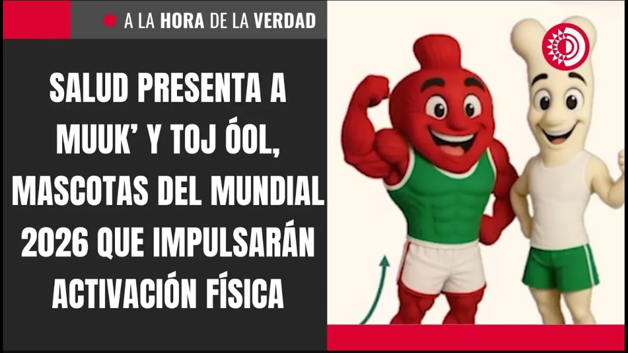 Salud Presenta A Muuk Y Toj óol Mascotas Del Mundial 2026 Que