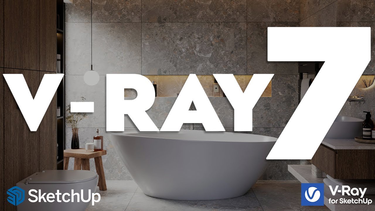 V Ray 7 Must Know Updates For Sketchup Youtube