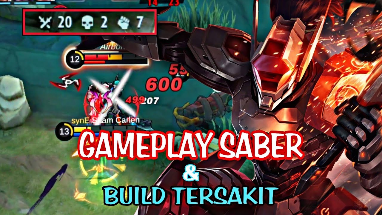 Gameplay Saber Terbaru Build Saber Tersakit Youtube