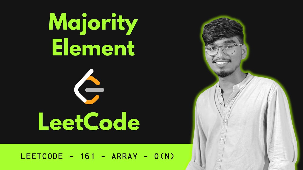 169 Majority Element Leetcode Dsa Java Youtube