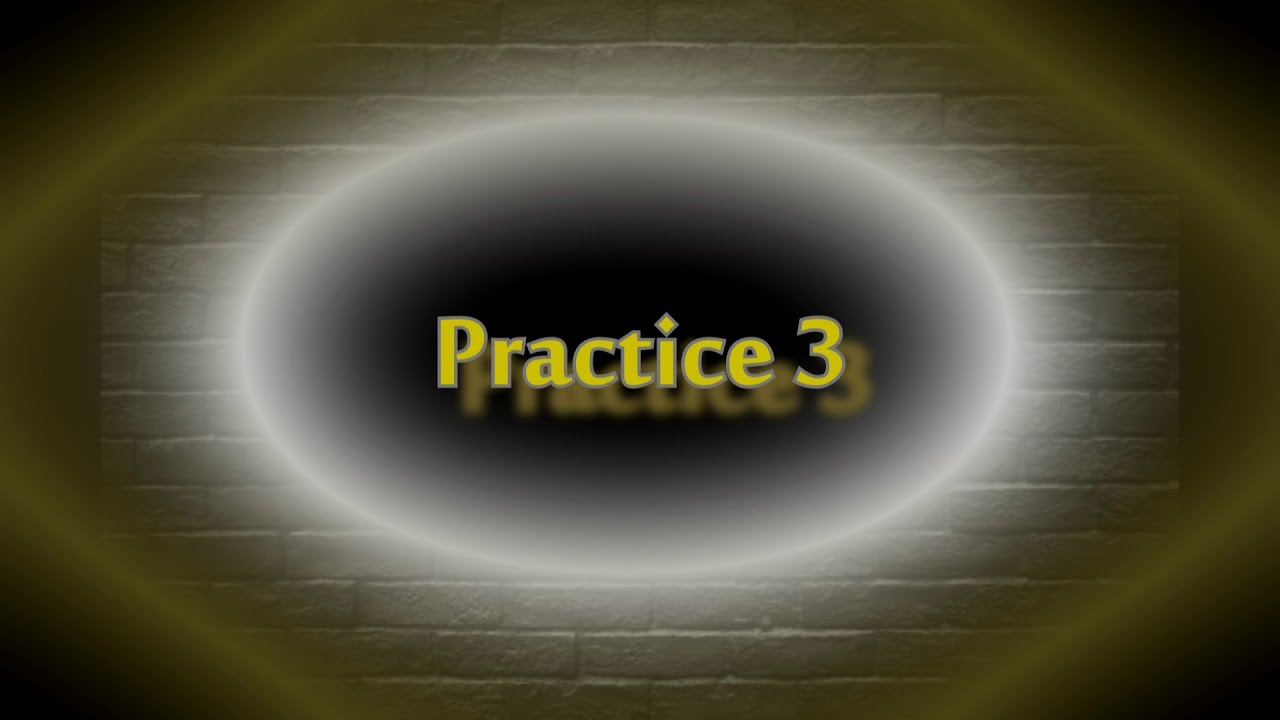 Live Practice 3 Youtube
