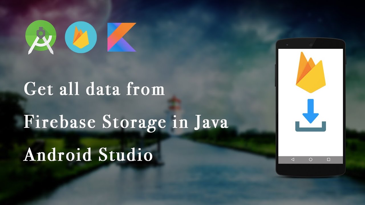 Get All Data From Firebase Storage In Java Android Studio Youtube