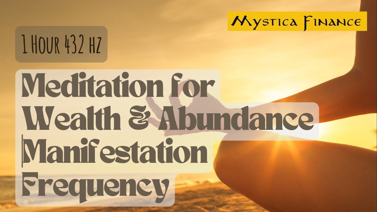 1 Hour 432 Hz Frequency Meditation For Wealth Abundance
