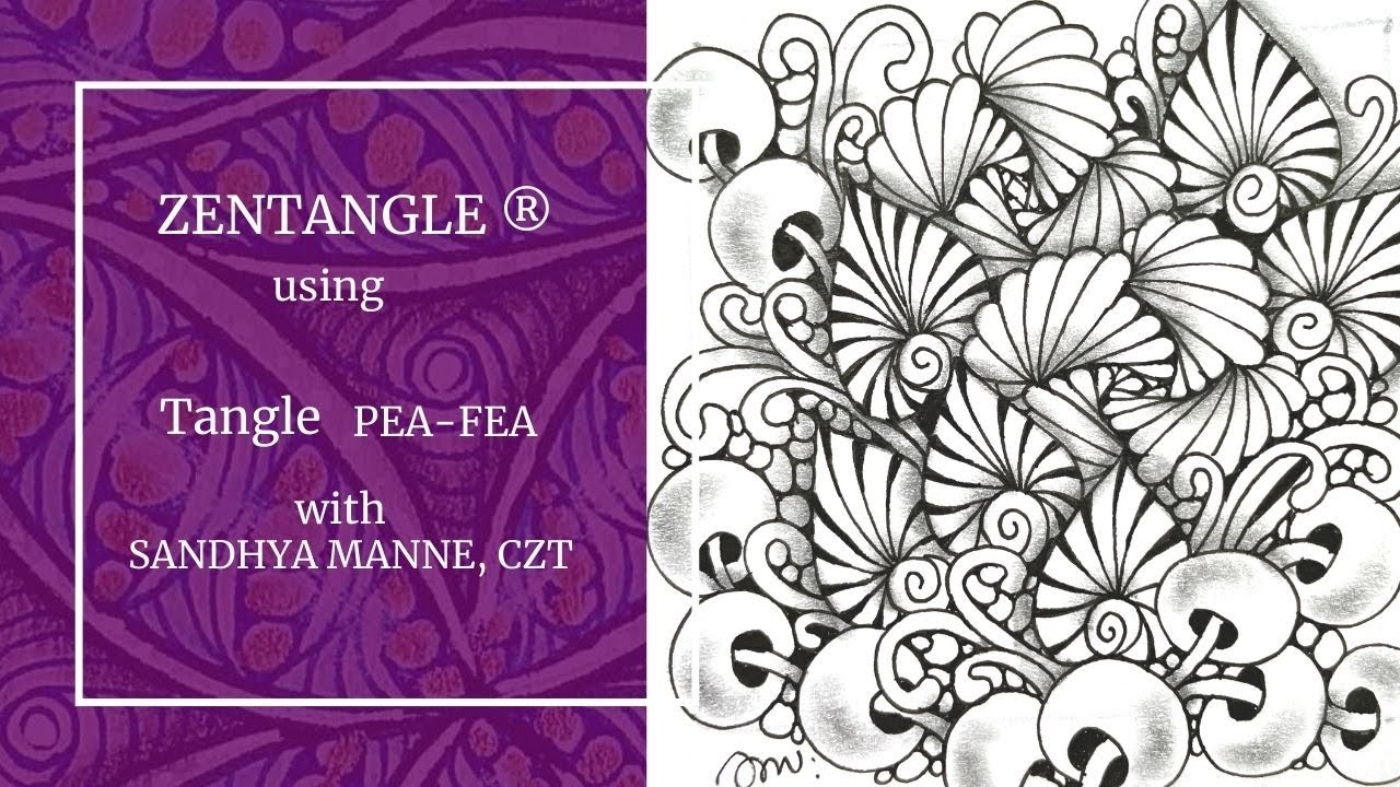 Zentangle Mini Project With Tangle Pea Fea Beginners Tutorial Youtube