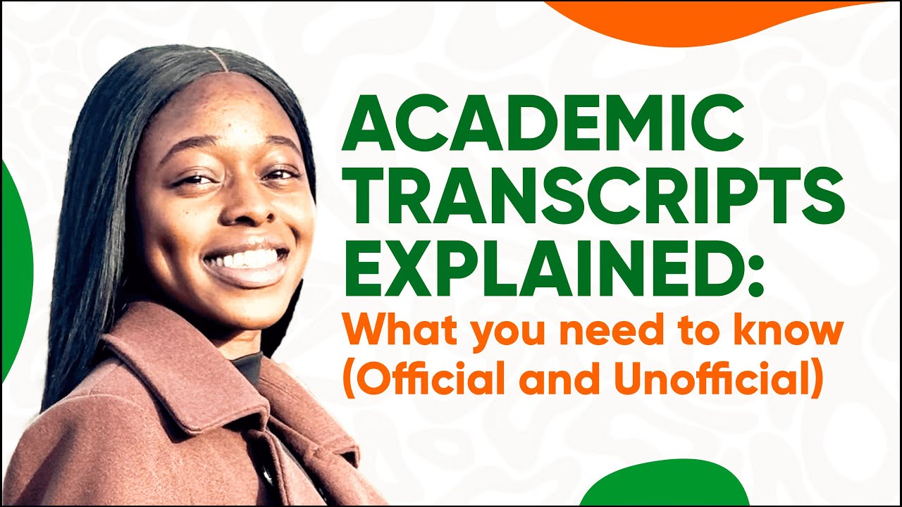 Academic Transcripts Explained What You Need To Know Unofficial Vs