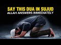 Say 1 Dua In Sujood Allah Answers Fast Nourish Tv Mp3 Music & Mp4 video ...
