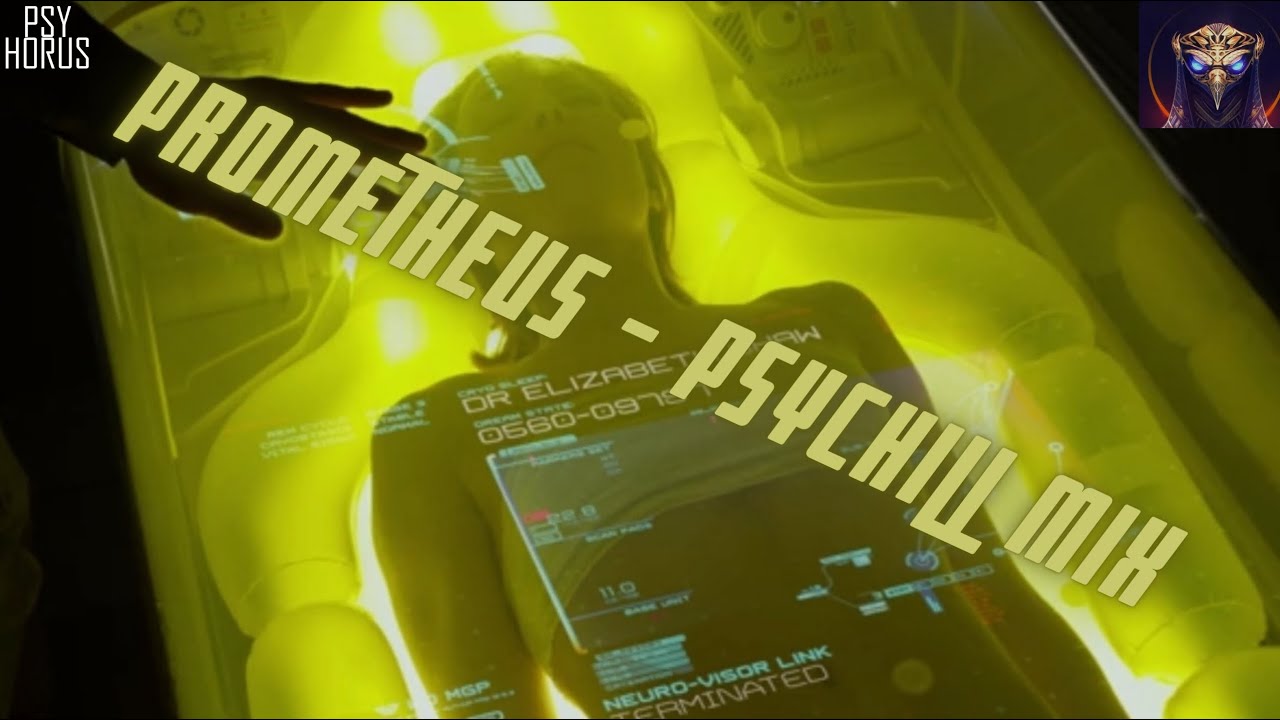 Prometheus Psychill Mix Space Ambient 1h Youtube