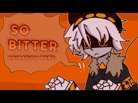 So Bitter Meme Animation Meme Murder Drones Youtube