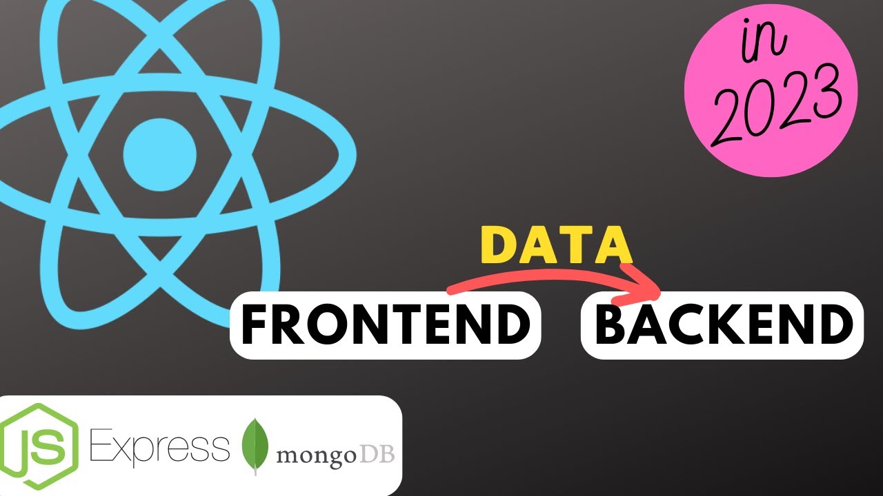 How To Send Data From Frontend To Backend In React Js In 2023 Connect