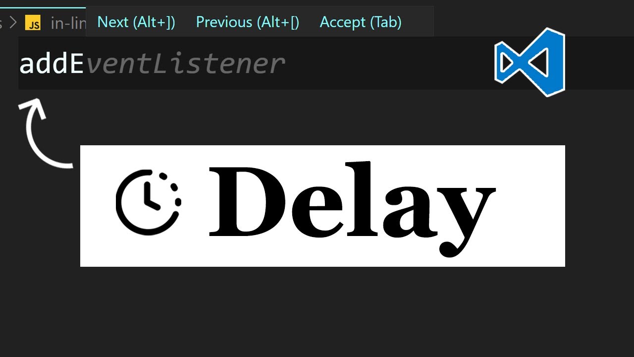Vs Code Inline Suggestions Delay Youtube