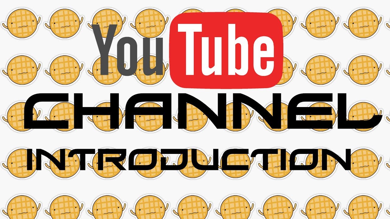 Channel Introduction Youtube