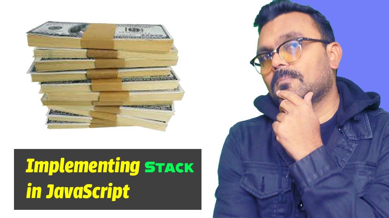 Stack Implementation In Javascript Youtube
