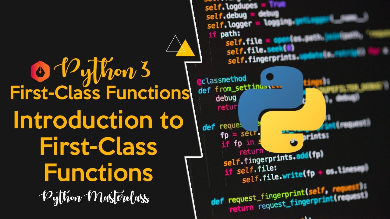 5 1 Introduction To First Class Functions In Python Youtube