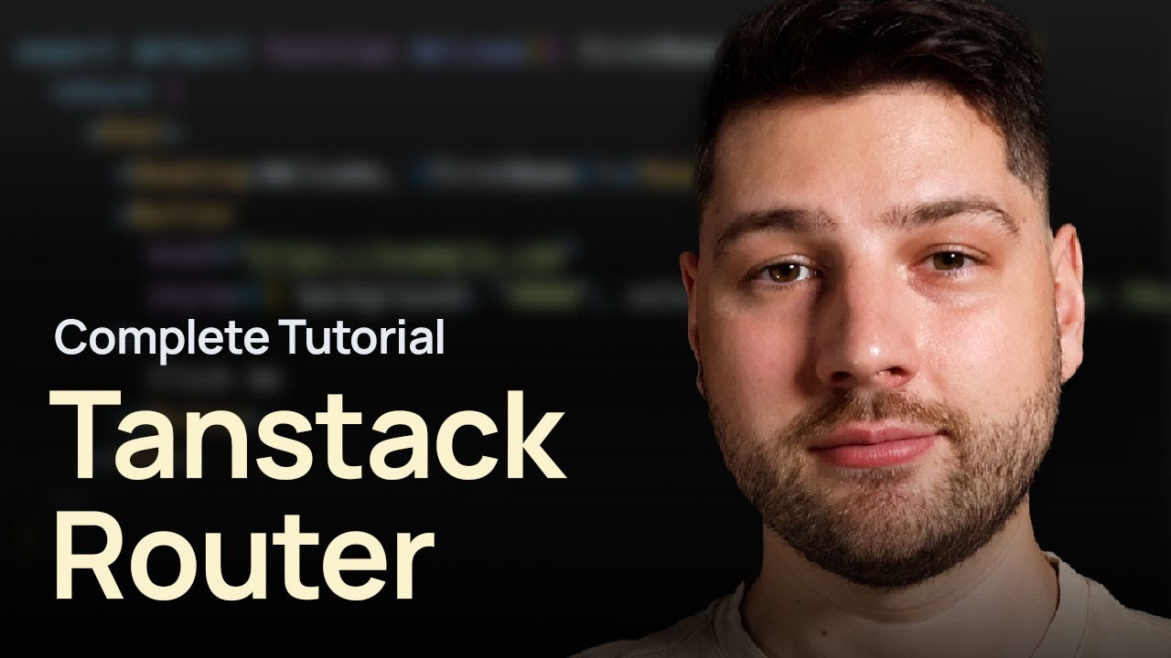 Tanstack Router In React Complete Tutorial Youtube