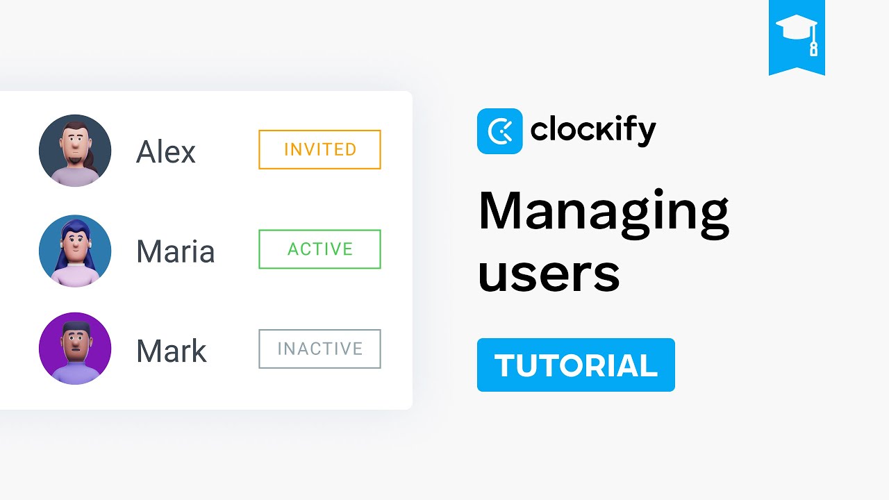 Managing Users Clockify Tutorial 2025 Youtube