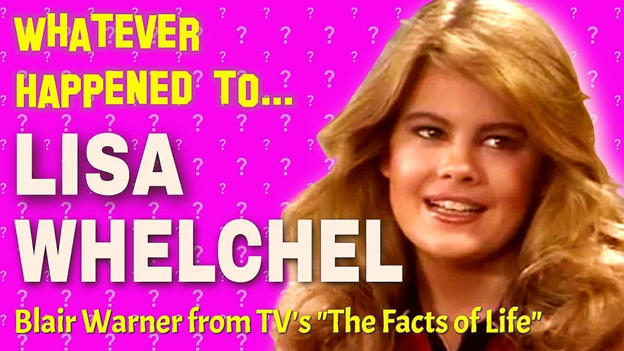 Lisa Whelchel Blair Warner Tv Flashback The Facts Of Life Turns 45