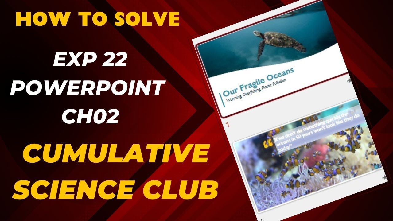Exp22 Powerpoint Ch02 Cumulative Science Club Exp22 Powerpoint Ch02