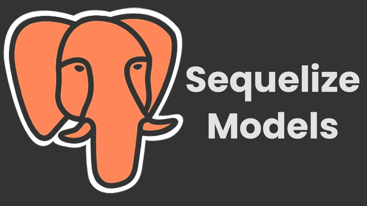 Postgres Sequelize Models Youtube