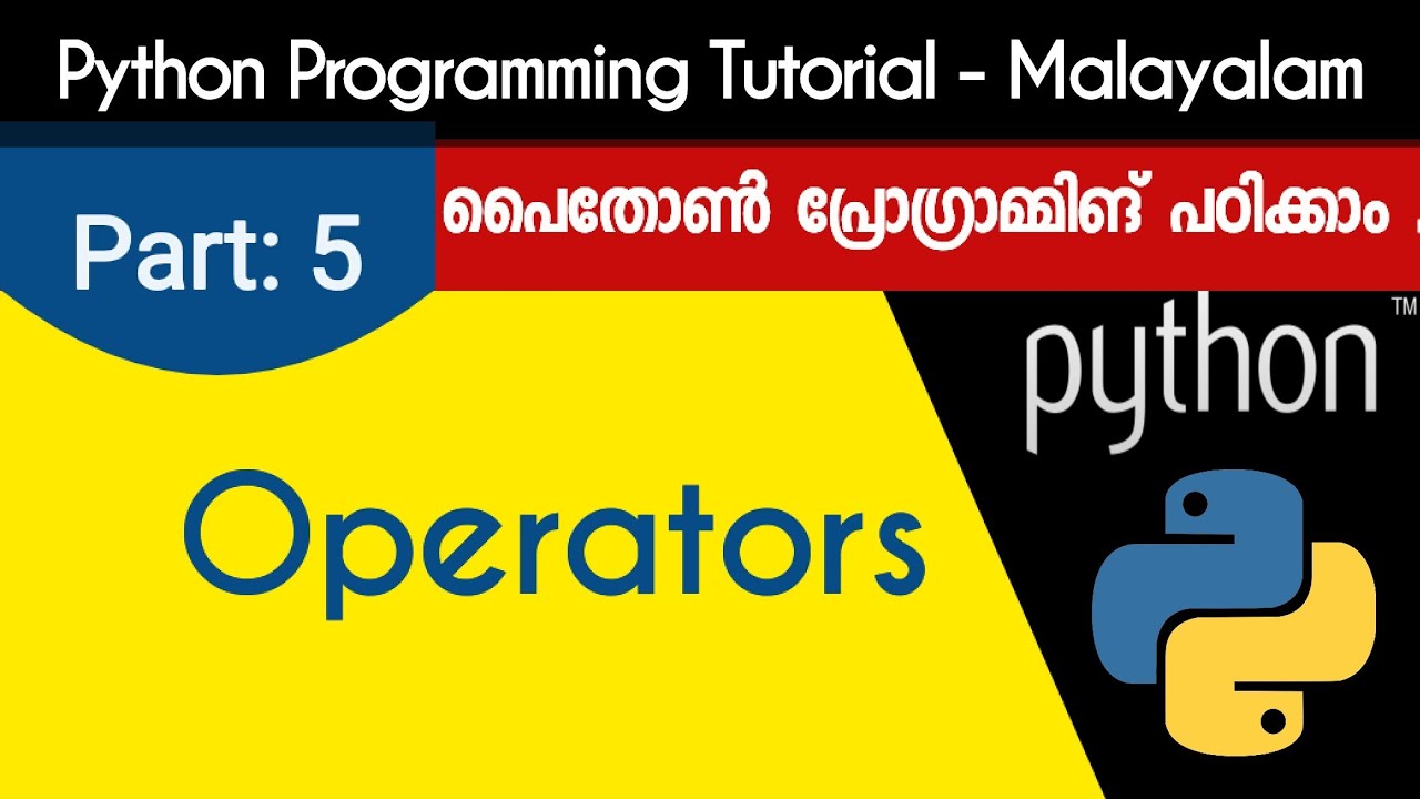 Python Operators Python Programming Tutorial Malayalam Part 5 0f