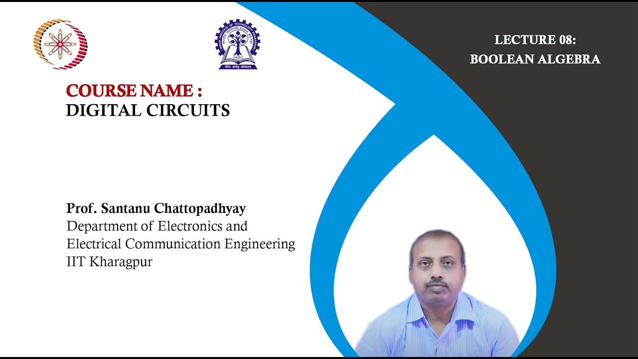 Lecture 08 Boolean Algebra Youtube