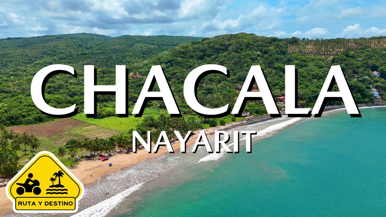 Descubre Chacala Todo Sobre La Ruta Y La Experiencia En La Playa Youtube