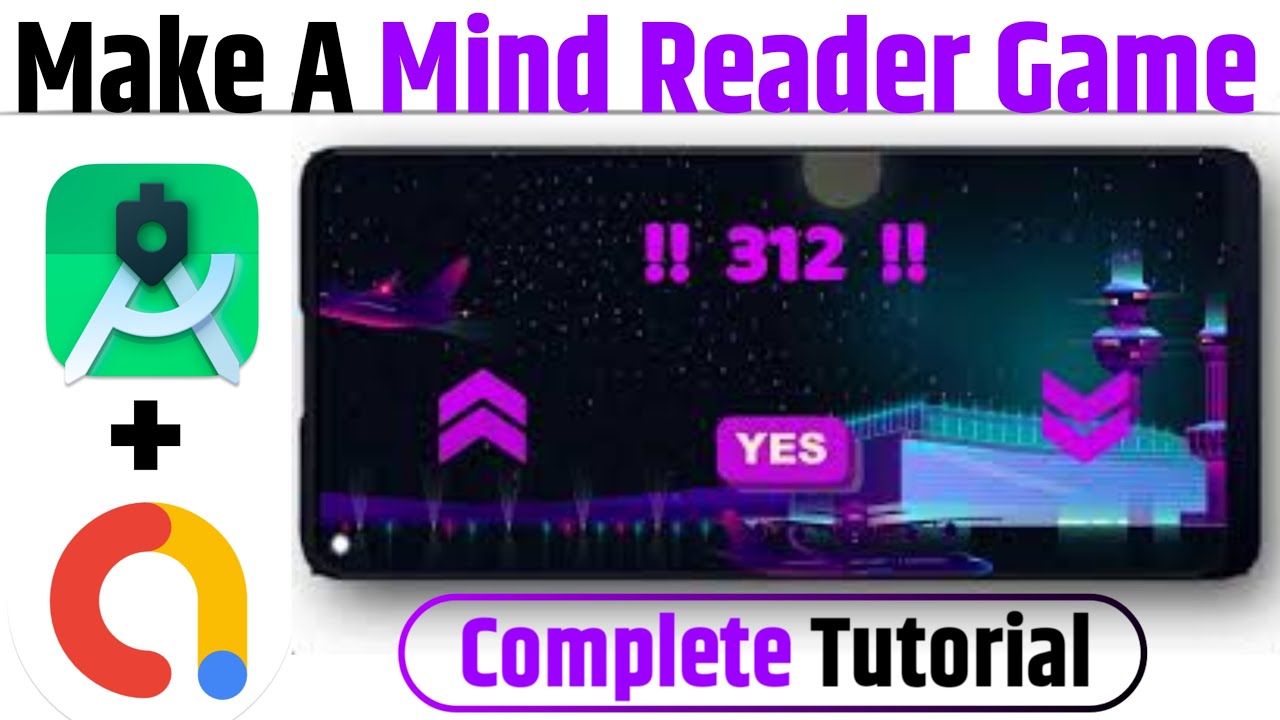 Make A Mind Reader Game Complete Tutorial Android Studio By The App