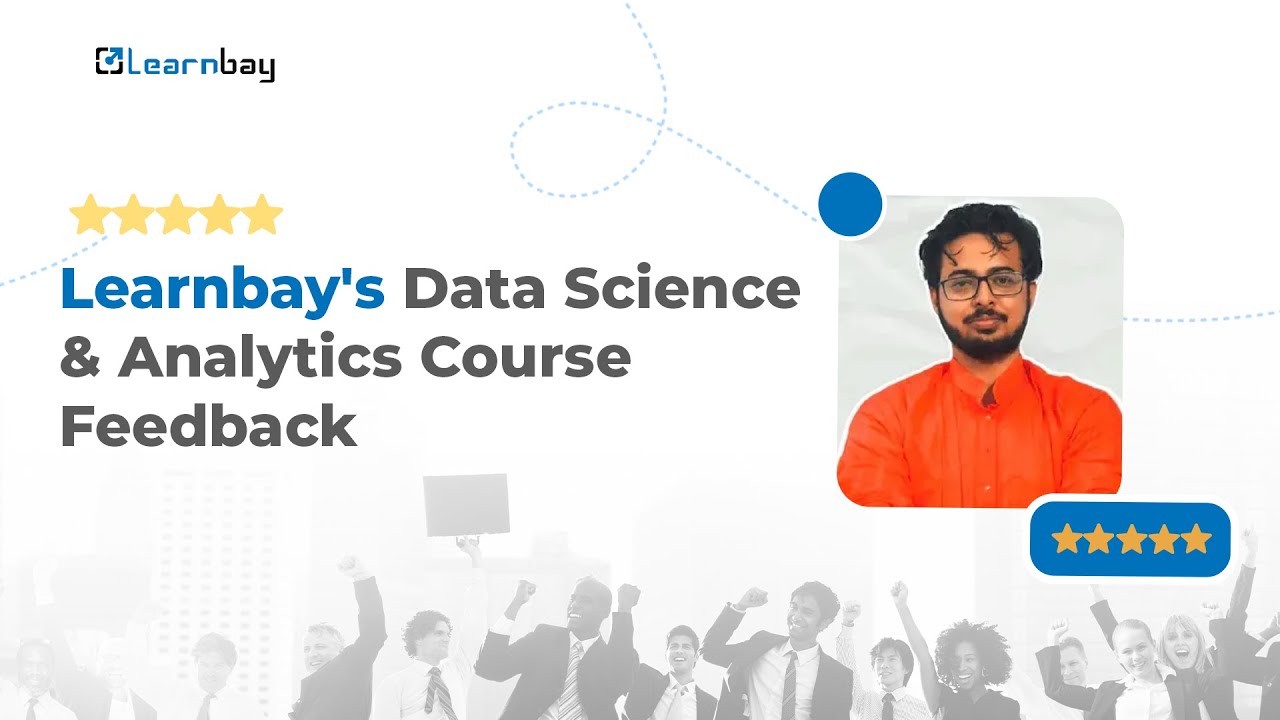 Sayantam Sharing His Experience With Learnbay S Data Analytics Course