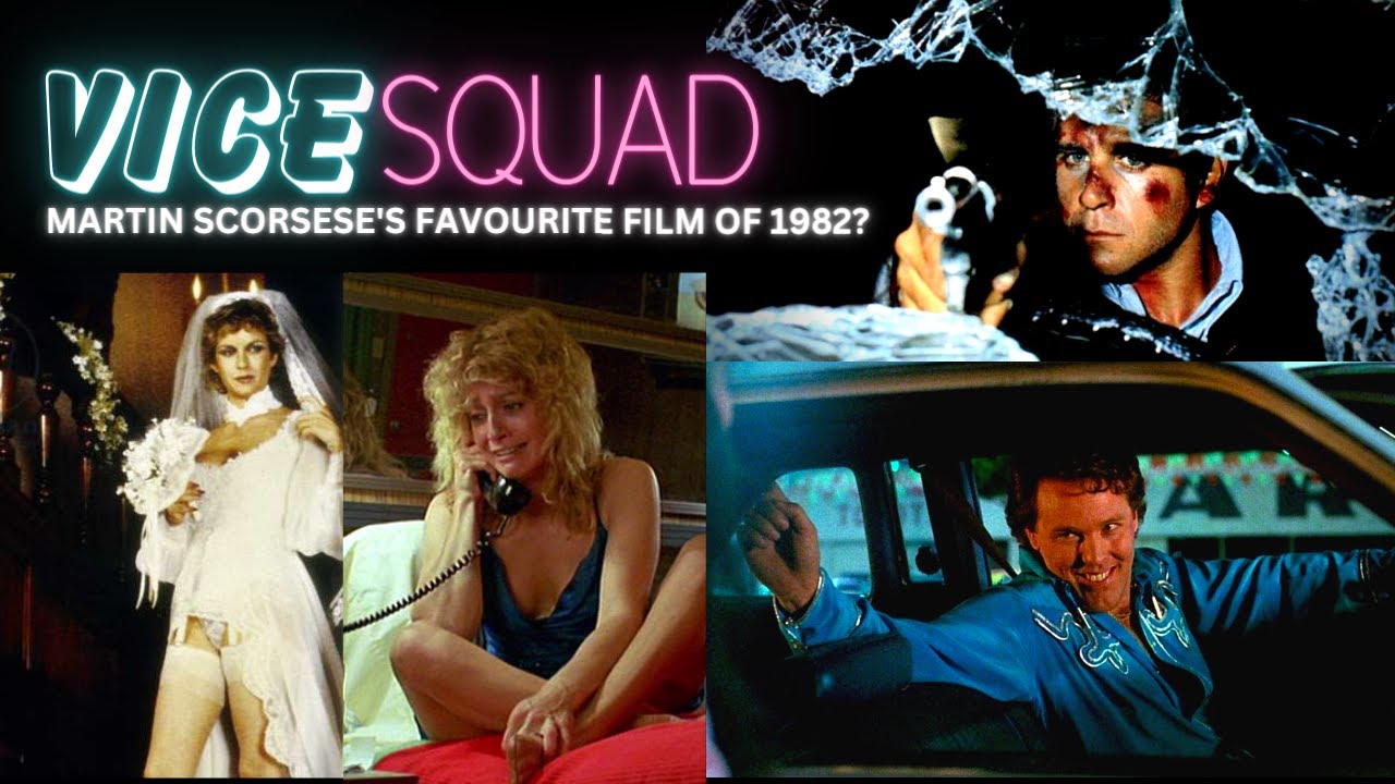 Vice Squad 1982 Martin Scorsese S Favourite Film Of The Year Pimps