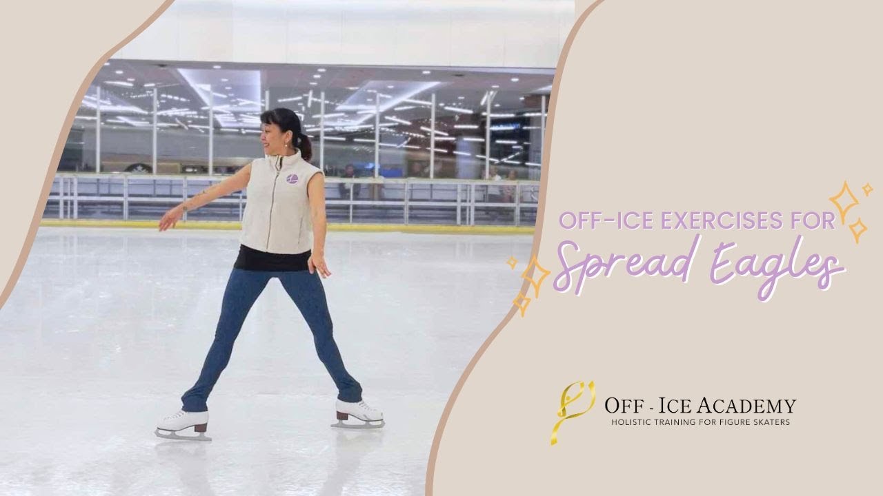Off Ice Exercises For Figure Skaters Spread Eagles Youtube
