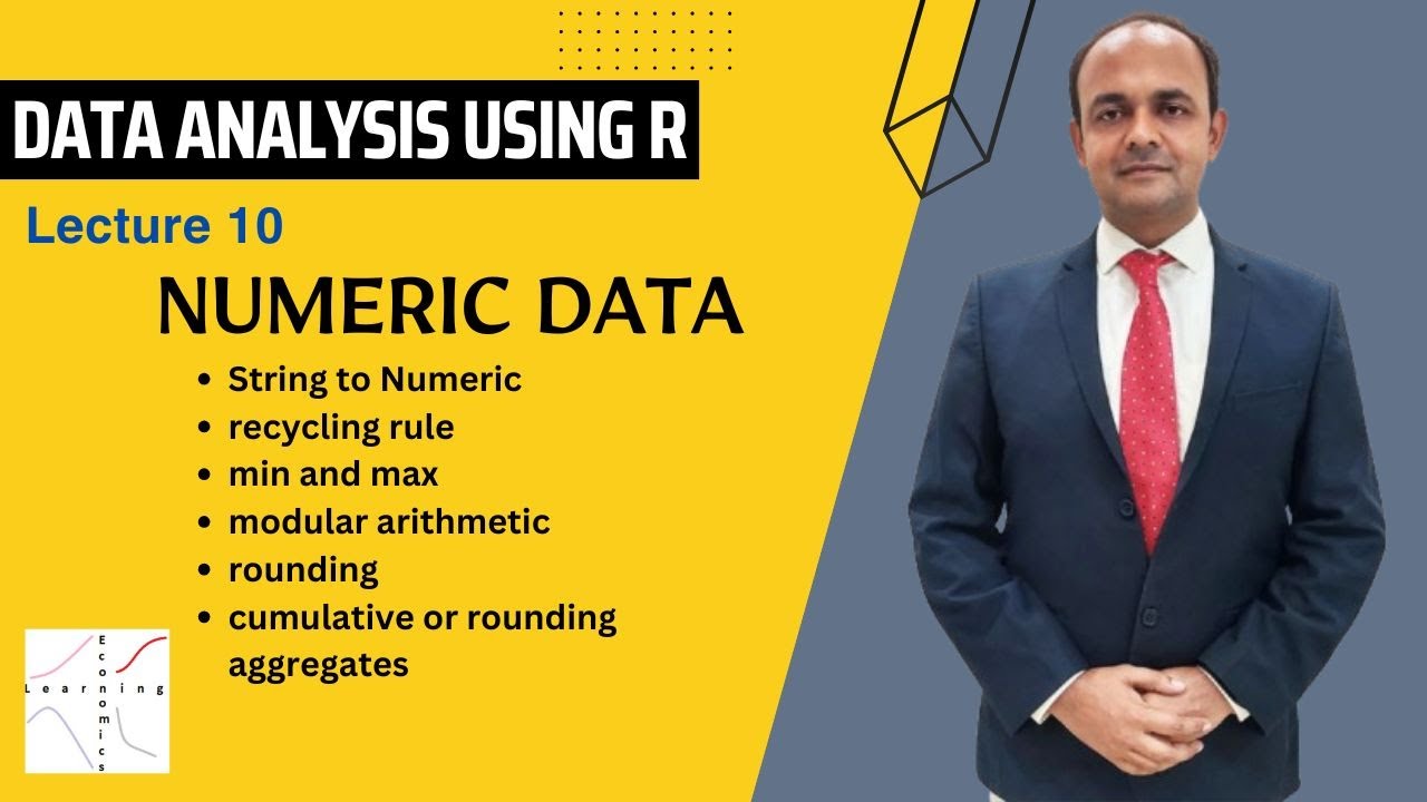 Lec 10 Numeric Data Data Analysis Using R Datanalytics Youtube