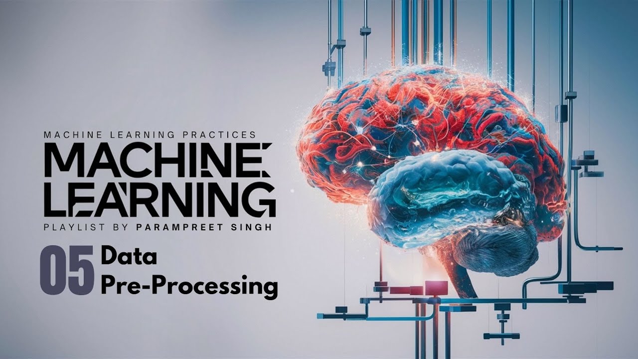Data Preprocessing Machine Learning Practices Session 5 Youtube