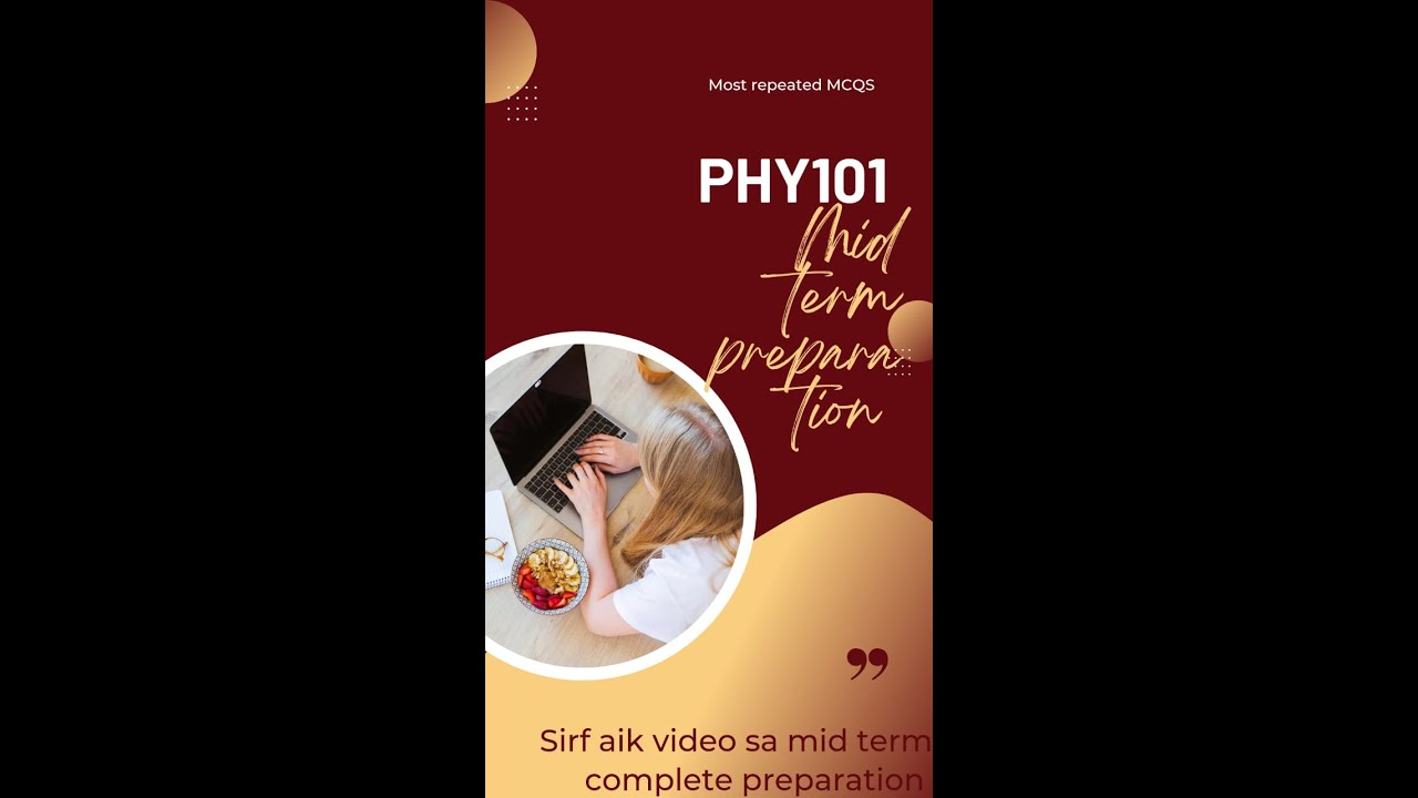 Phy101 Objective For Mid Term Preparation Phy101 Most Repeated Mcqs