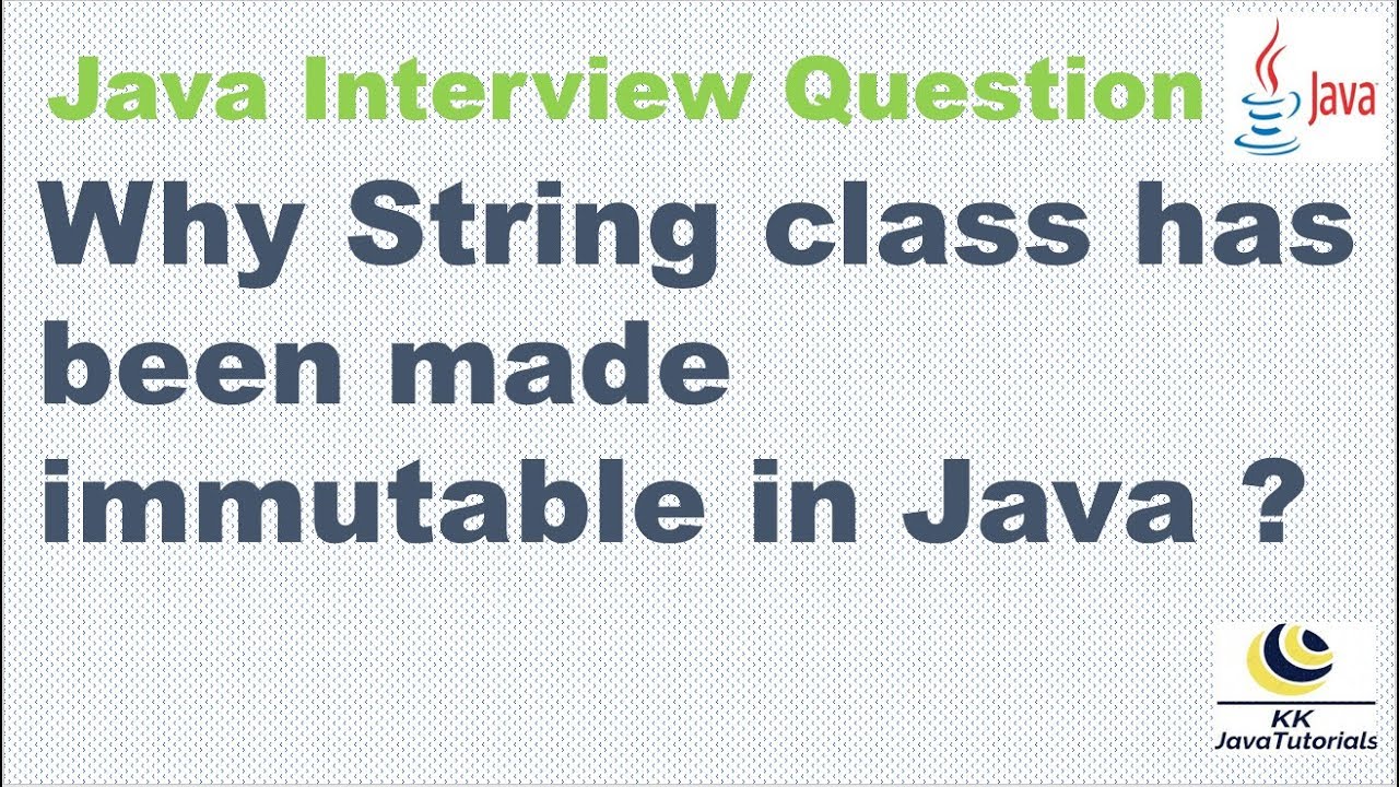 Why String Class Has Been Made Immutable In Java Java Interview