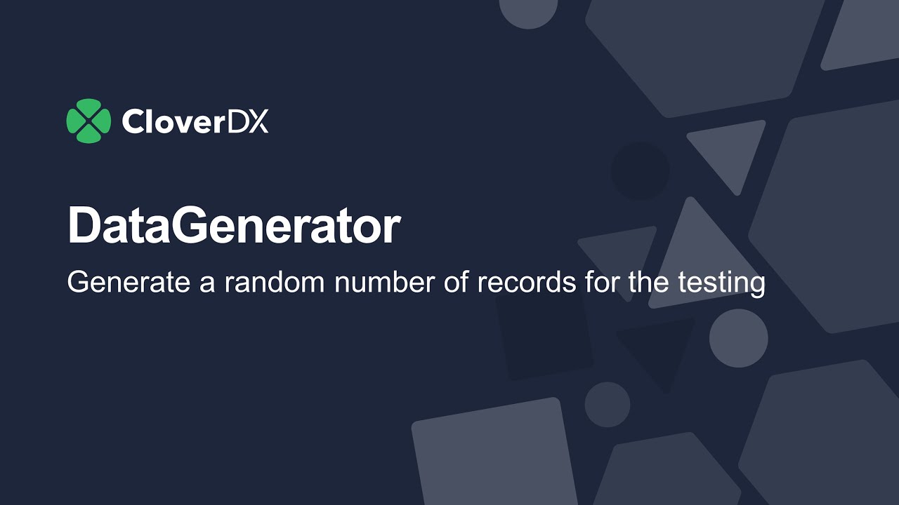 Generate A Random Number Of Records Datagenerator Cloverdx Youtube