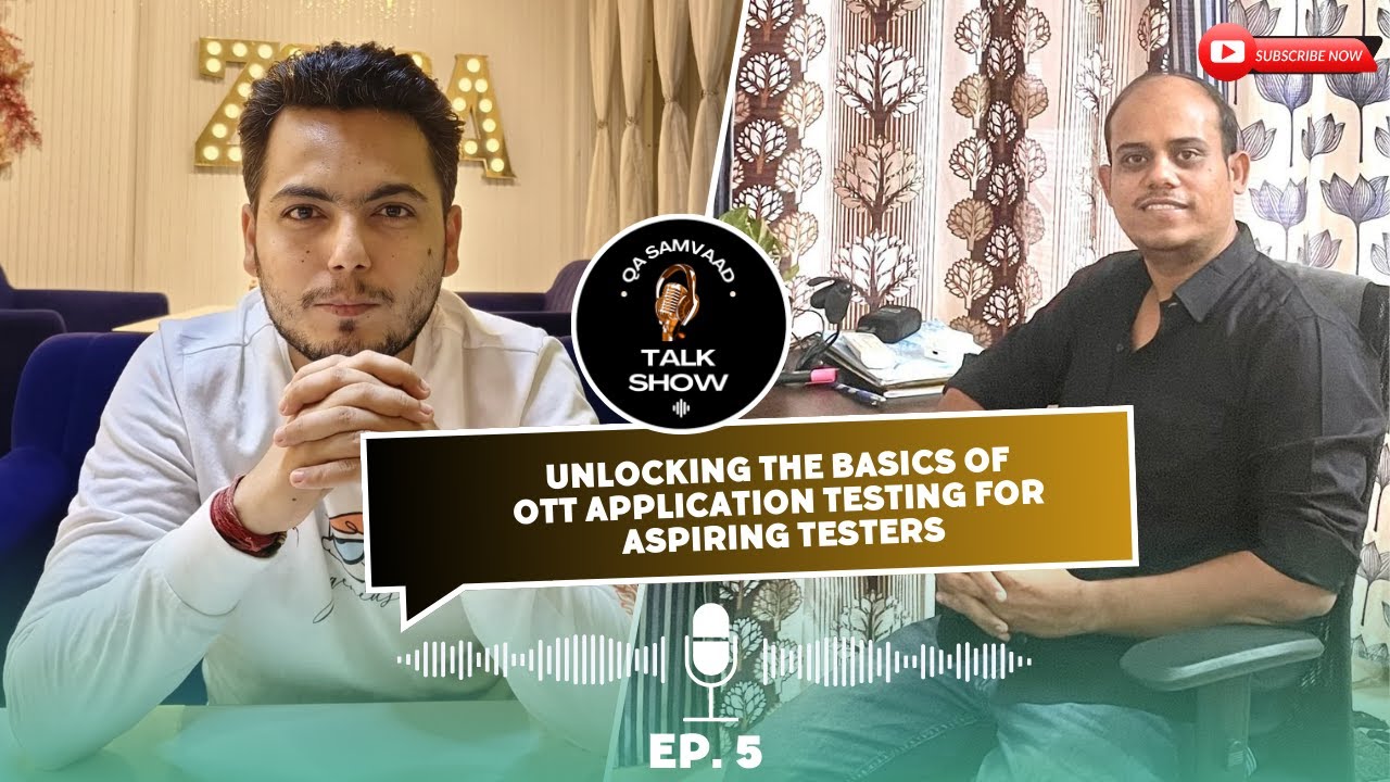 Unlocking The Basics Of Ott Application Testing For Aspiring Testers