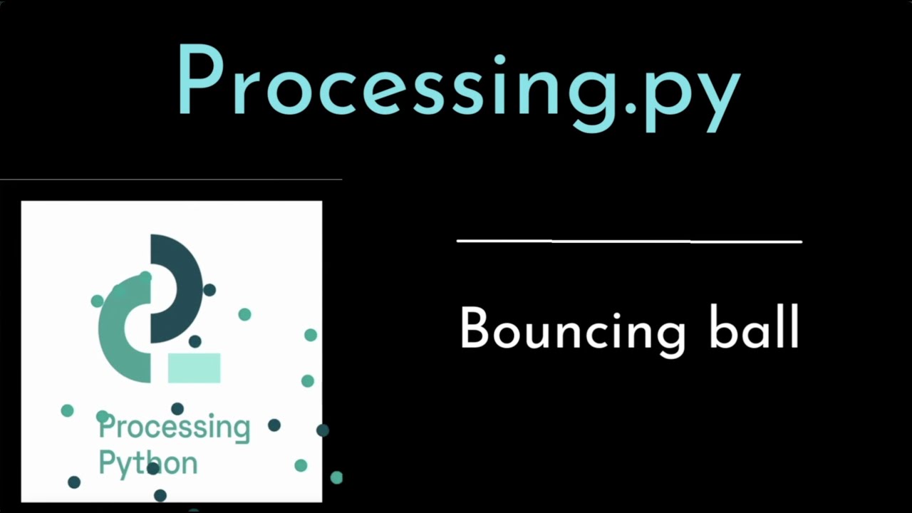 Bouncing Balls Processing Py Youtube