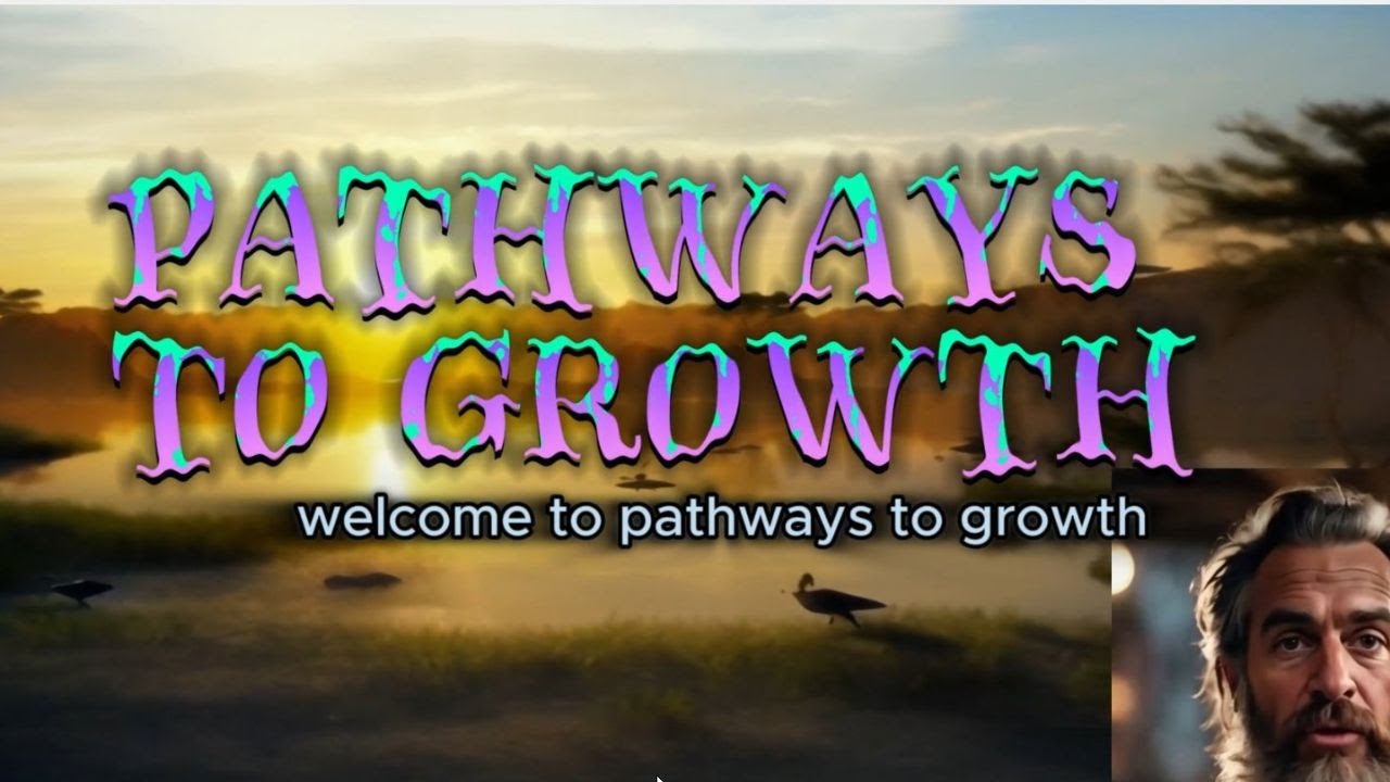 Pathways To Growth Youtube
