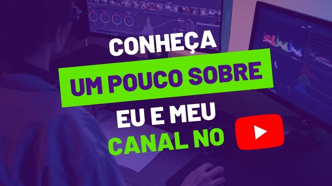 Conheça Meu Canal Youtube