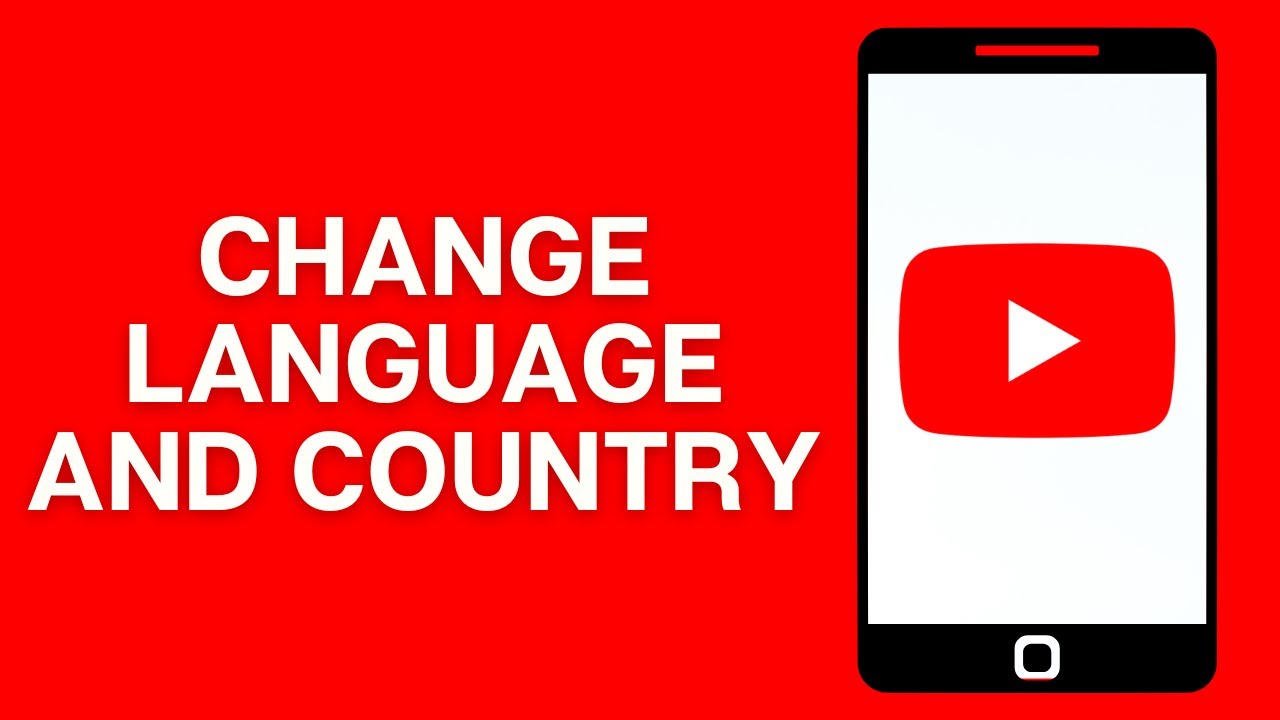 How To Change Youtube Language And Country Settings Youtube
