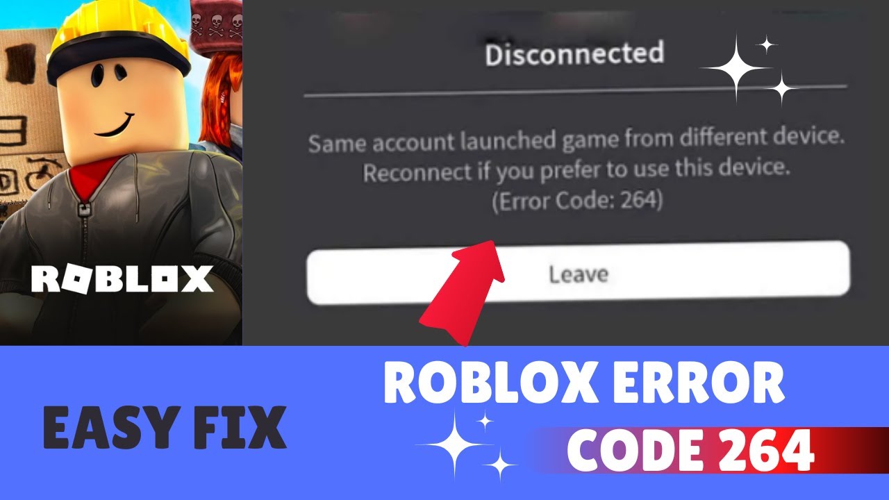 Roblox Error Code 264 How To Fix This Roblox Error 2023 Youtube