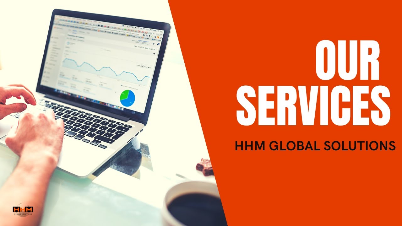 Our Services Hhm Global Solutions Youtube
