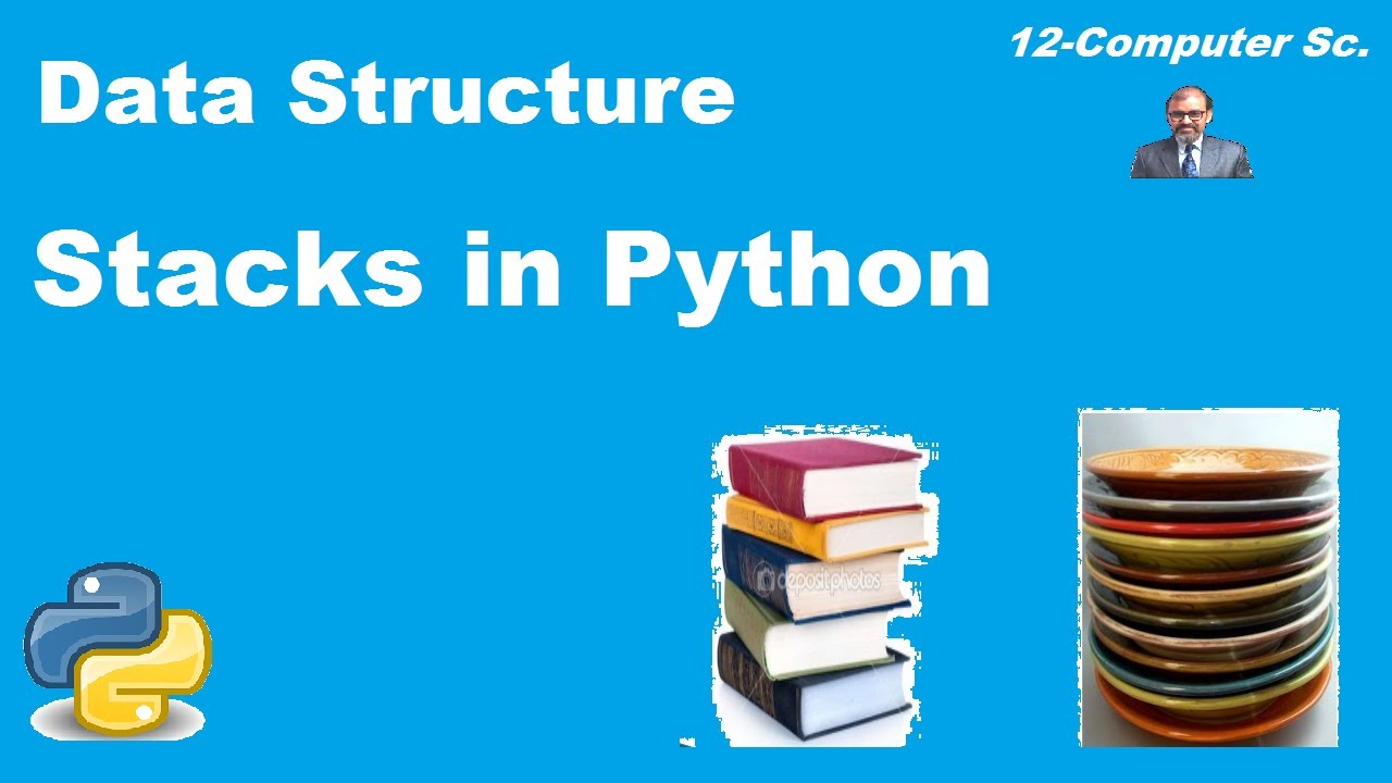 Stacks In Python Class 12 1 Data Structure In Python Computer
