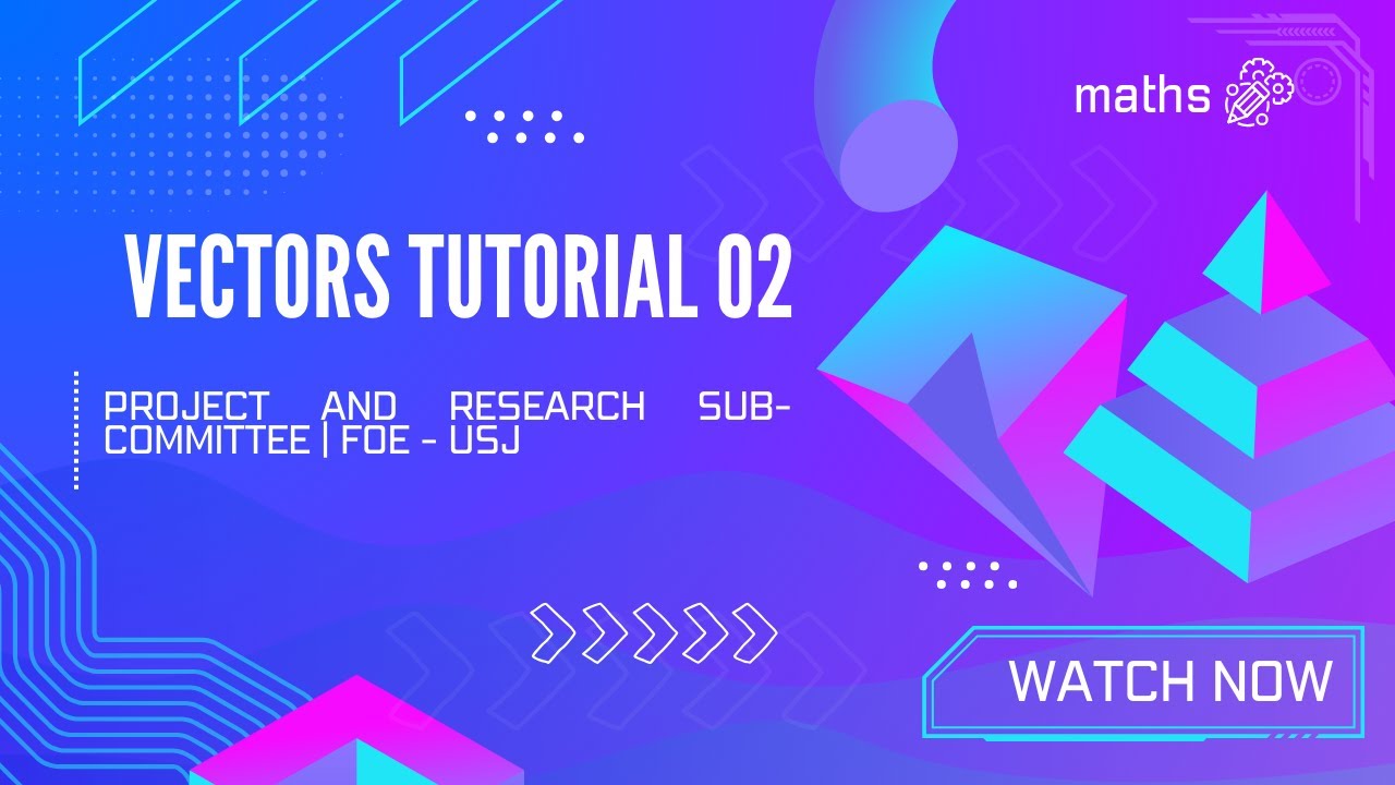 Vectors Tutorial 02 Youtube