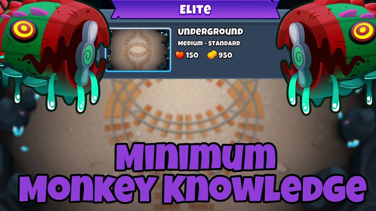 Elite Bloonarius Tutorial Minimum Monkey Knowledge Underground