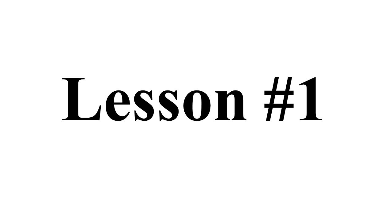 Lesson 1 Youtube